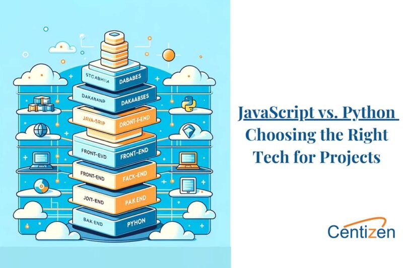 JavaScript and Python: Choosing Your Project's Tech Stack
