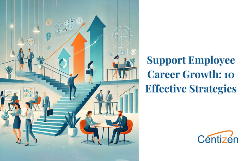 Effective Strategies for Supporting Employee Career Advancement ...