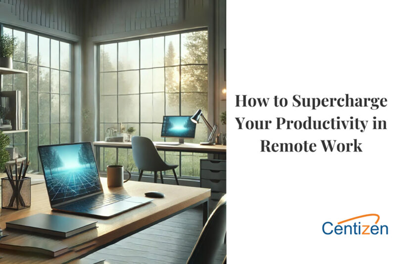 Supercharge Your Productivity: Remote Work Success