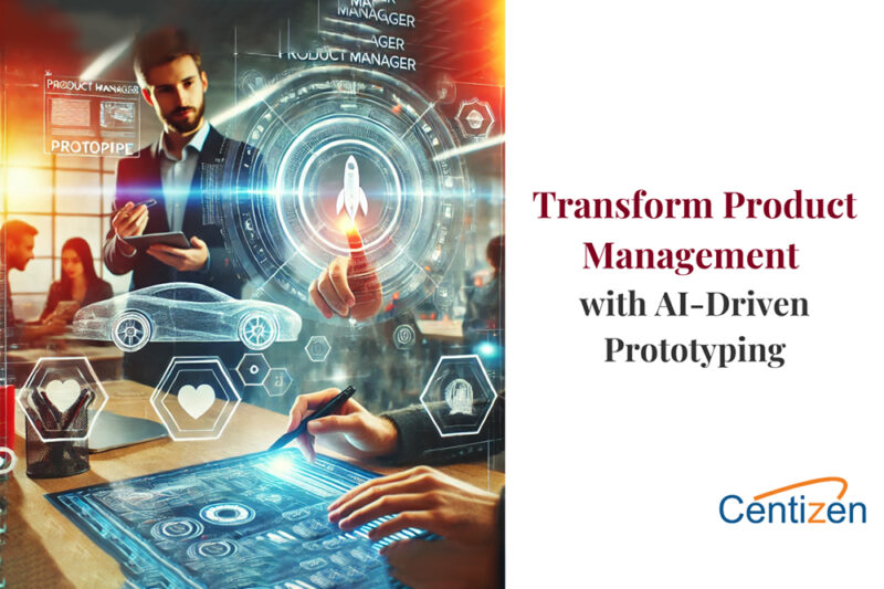 Revolutionizing Product Management with AI-Driven Prototyping
