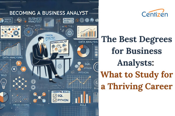 Best Degrees for a Business Analyst Career